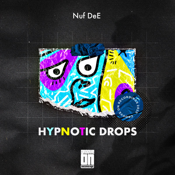 Nuf DeE - Hypnotic Drops on Traxsource