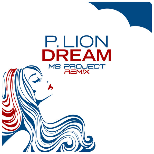 P.Lion - Dream on Traxsource