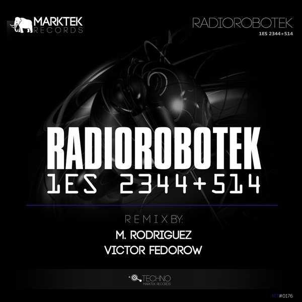 Radiorobotek - 1ES 2344+514 EP on Traxsource Radiorobotek - 1ES 2344+514 EP on Traxsource