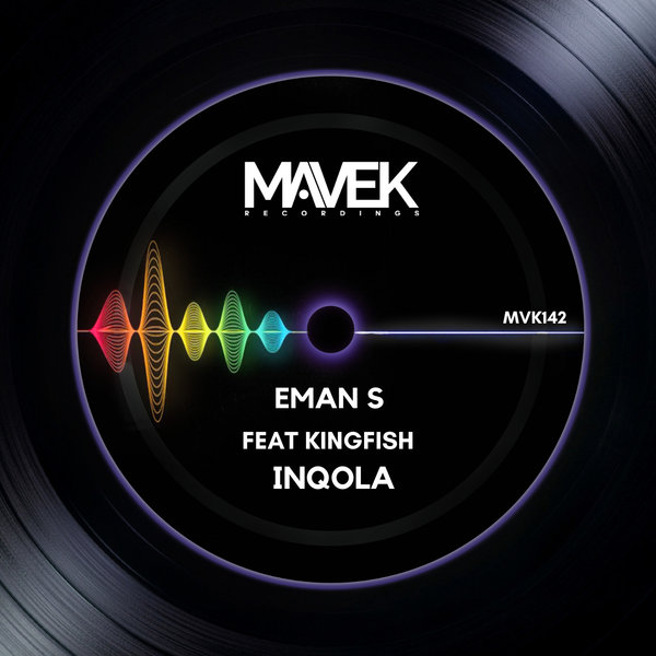 Eman S feat. KingFish - Inqola on Traxsource