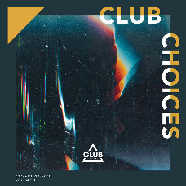 Various Artists - Club Choices Vol. 1 on Traxsource