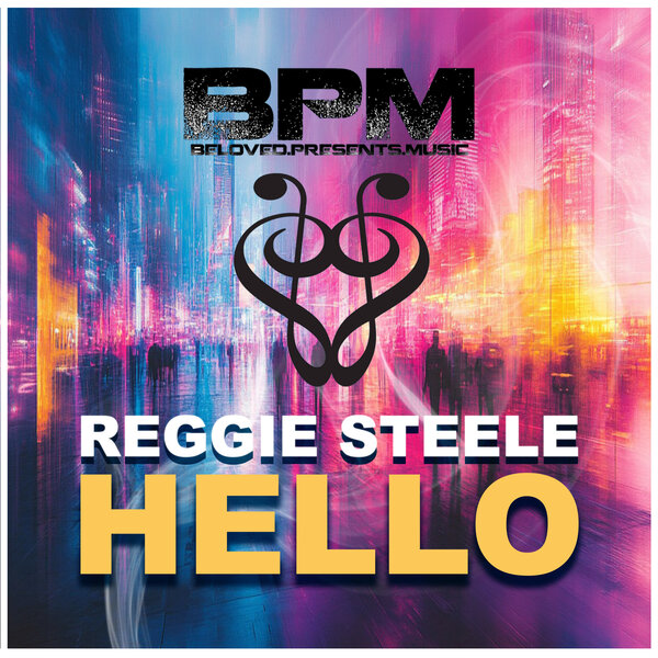 Reggie Steele - Hello on Traxsource