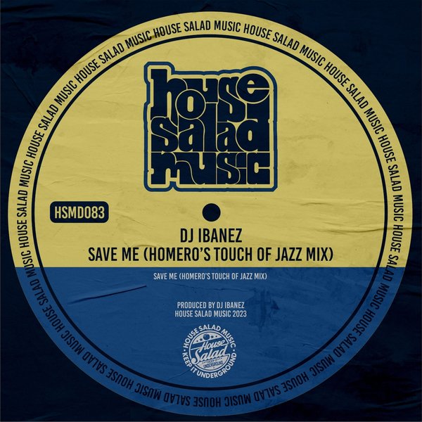DJ Ibanez - Save Me (Homero's Touch of Jazz Mix) on Traxsource