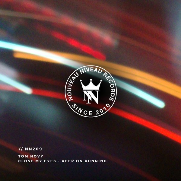 Tom Novy - Close My Eyes on Traxsource